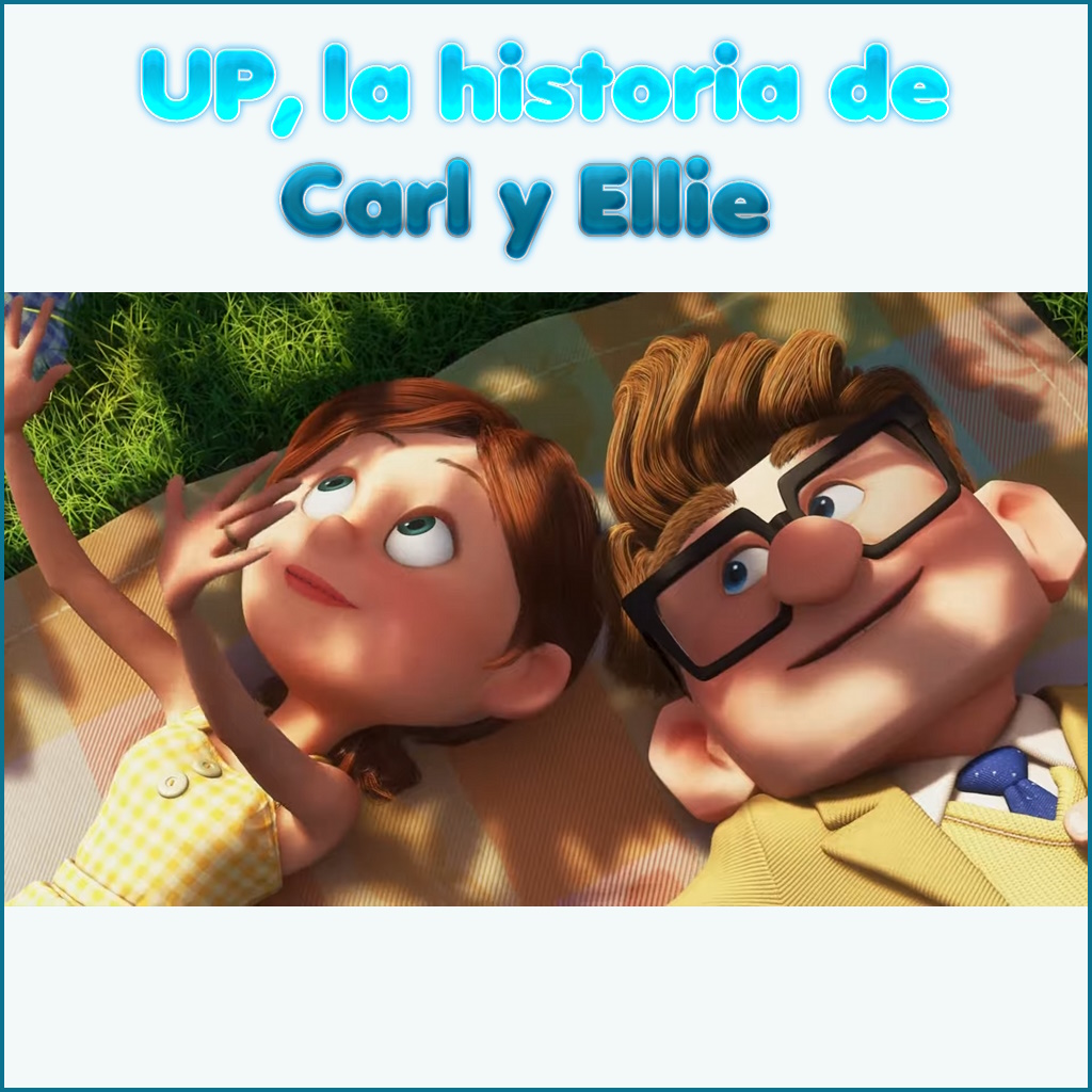 Cortometraje 'UP, la historia de Carl y Ellie' - psicologia.com